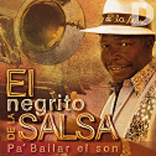 Stream El Negrito de la Salsa by Viejo Édgar by Geo Music VIP 5 ...