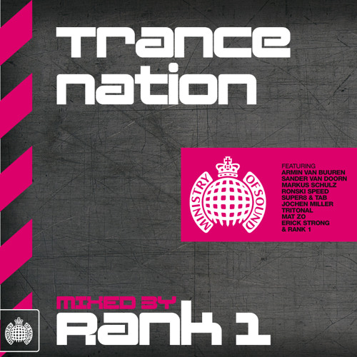 Stream Trance Nation - Rank 1 megamix by Ministry of Sound | Listen ...