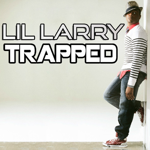 Stream Lil Larry Music | Listen to Latest Music playlist online for ...