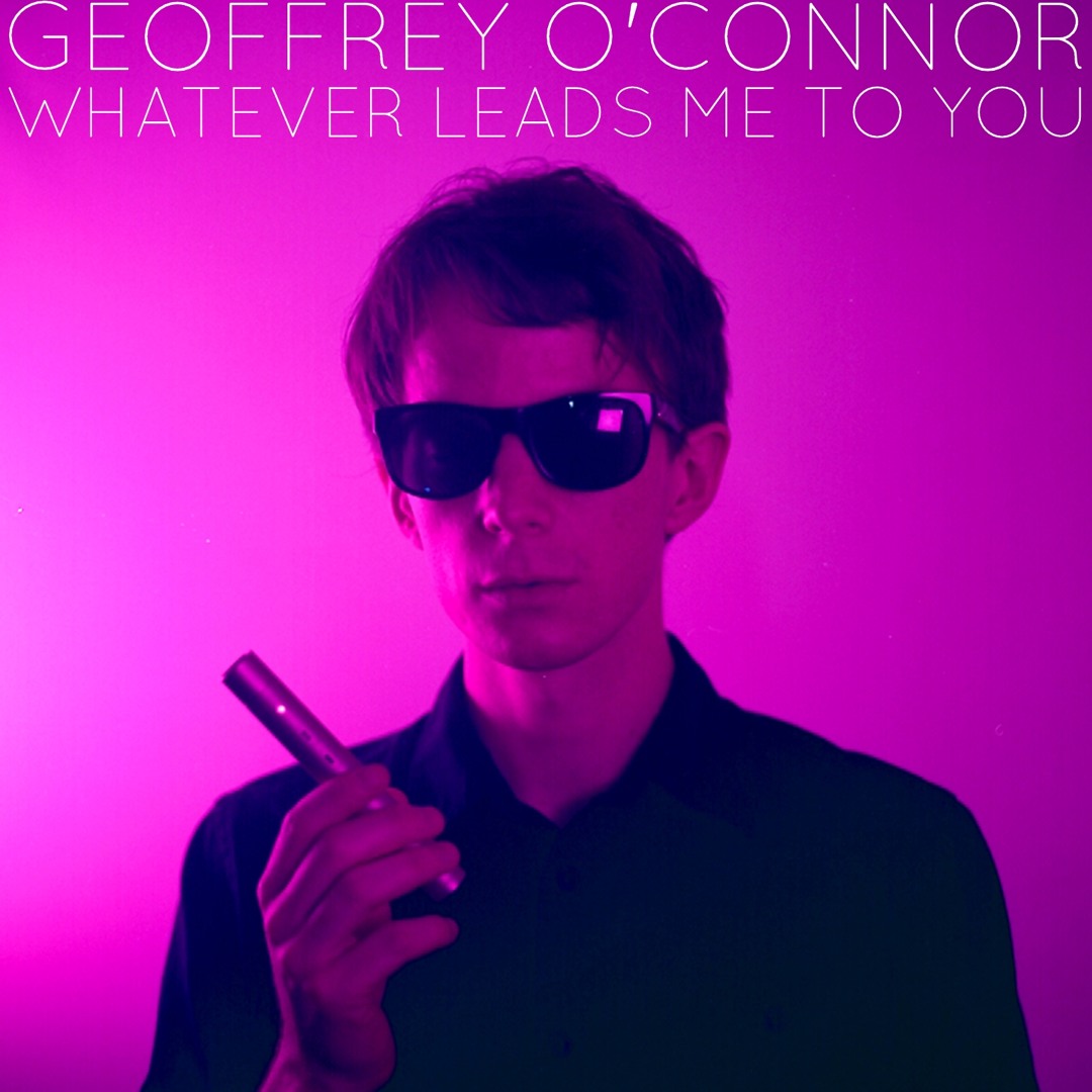 Stream Geoffrey O'Connor - Whatever Leads Me To You by Chapter Music ...