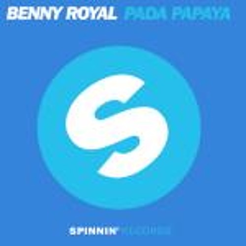 Stream Benny Royal - Pada papaya (Grande Vue remix) by Grande Vue | Listen online for free on ...