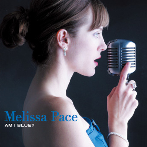 Stream Melissa Pace / CHEEK TO CHEEK by pdis_inpartmaint | Listen ...