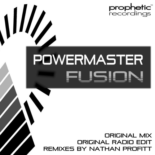 Stream PowerMaster - Fusion (Original Radio Edit) *Fusion EP Out Now On ...