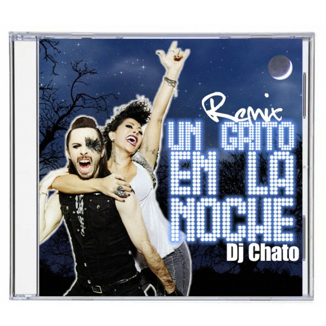 Stream Alejandra Guzman Ft. Moderatto - Un Grito En La Noche (DJ Chato ...