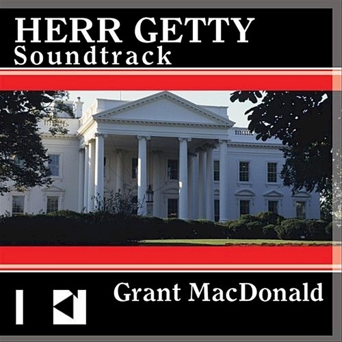 Stream 01 - Herr Getty (Explicit) by Grant MacDonald | Listen online ...