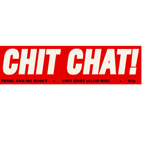 Stream Feral aka MC Kinky-Chit Chat(Club Mix) by FeralPartyKids ...