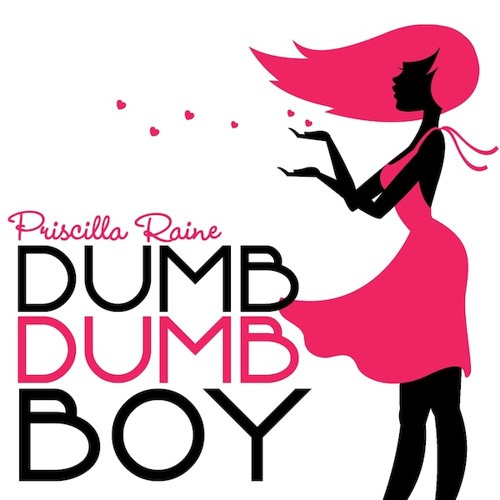 Stream Yo Pal Music/Lucas Prata | Listen to Priscilla Raine- "Dumb Dumb ...