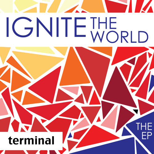 Stream terminalonline | Listen to Ignite the World playlist online for ...