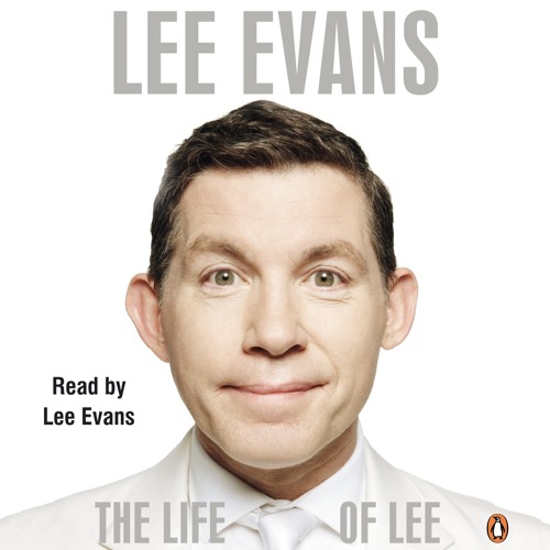 Stream Lee Evans: The Life of Lee (Audiobook Extract) - Lee's mum at a ...