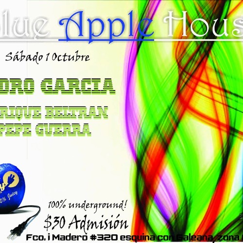 Stream Pp23 @ Blue Apple House! by Pepe Guerra | Listen online for free ...