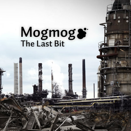 Stream Mogmog - The Last Bit by MogmogMusic | Listen online for free on ...