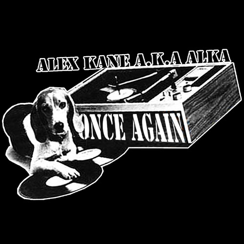 Stream Alex kane-Once again (original version 2011) by Dj Alex Kane ...