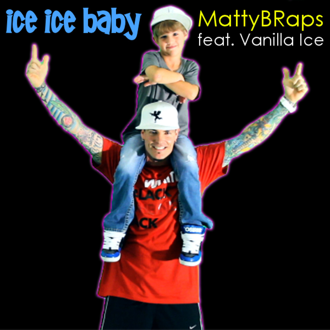 Stream Ice Ice Baby by MattyBraps (feat Vanilla Ice) by MattyBRaps ...