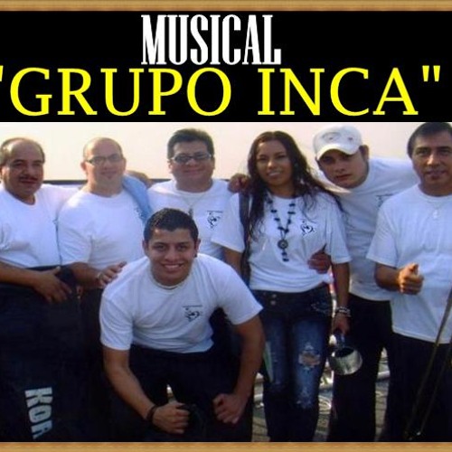 Stream Grupo inca-el negro-salvador by MUSICALGRUPOINCA | Listen online ...