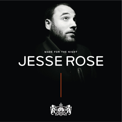 Stream Jesse Rose - Made For The Night CD1 - Mixed For The Night by ...