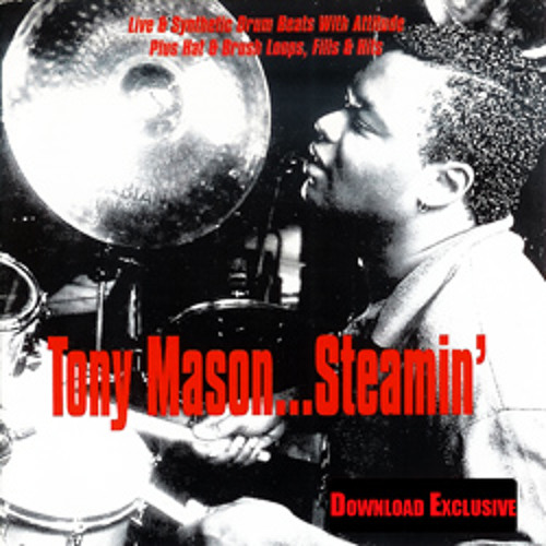 Stream Tony Mason...Steamin' - Demo Track by Samples-Now.com | Listen ...