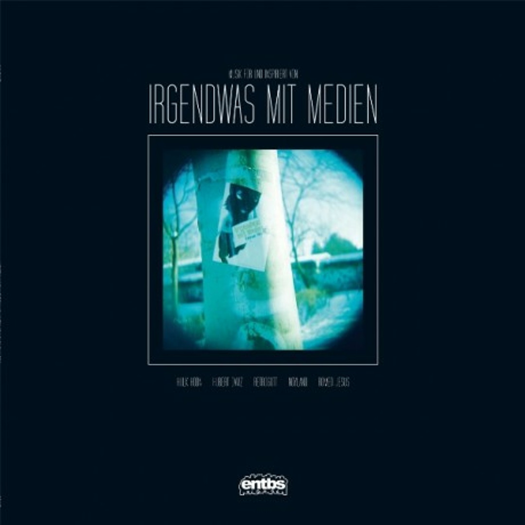 Stream V.A. - "Irgendwas mit Medien" Soundtrack (Snippet) by ENTBS ...