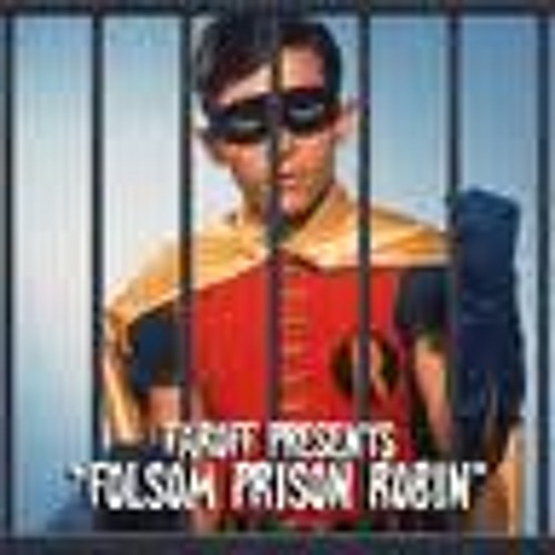 Stream FAROFF - Folsom Prison Robin (Mashup) by silenciador | Listen ...