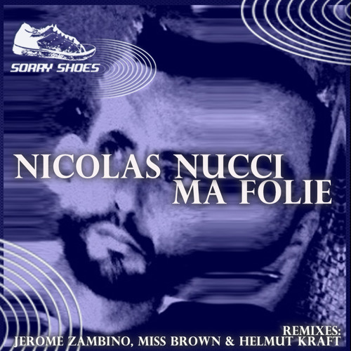 Stream Nicolas Nucci "Ma folie" original mix by Nicolas Nucci | Listen ...