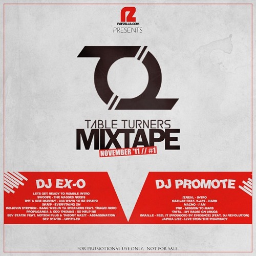 Stream #001 Rapzilla - TableTurners - DJ EXO & DJ PROMOTE by Rapzilla ...