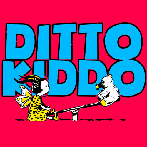 Stream Ditto, Kiddo by Among the Stars and Cosmos | Listen online for ...