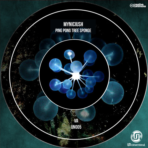 Stream 5. Myniciush - Ping Pong Tree Sponge by Myniciush | Listen online for free on SoundCloud