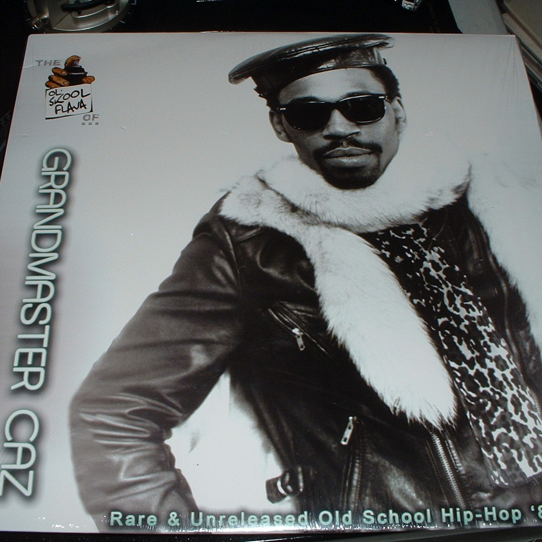 Stream 08-grandmaster caz-good fresh down time (previously unreleased ...