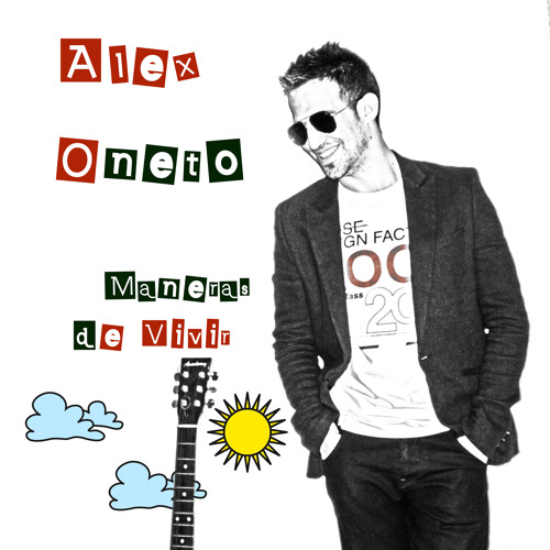 Stream 02.Alex Oneto - Maneras de vivir by Alex Oneto | Listen online ...