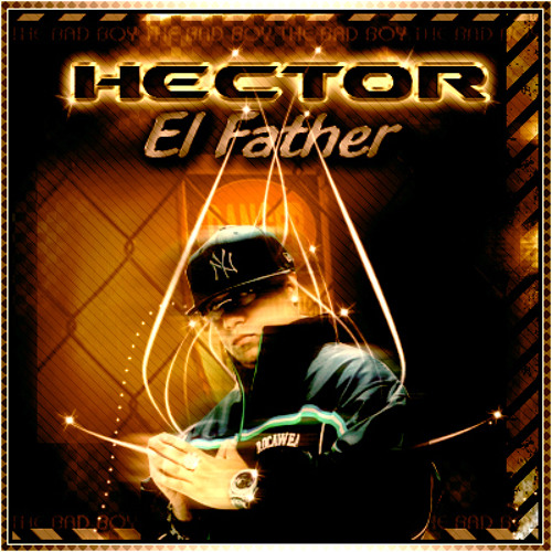 Hector El Father Quotes
