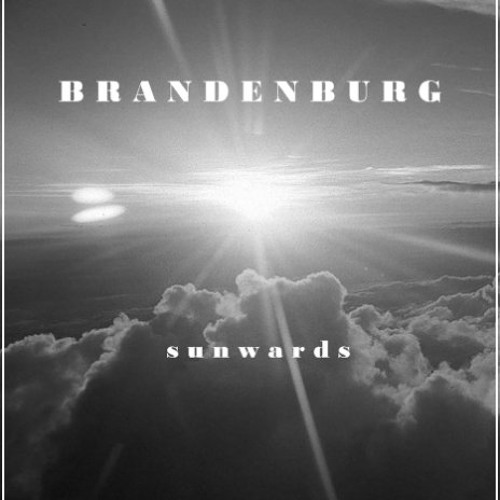 Stream Brandenburg - Sunwards by alexey-rudenko | Listen online for ...