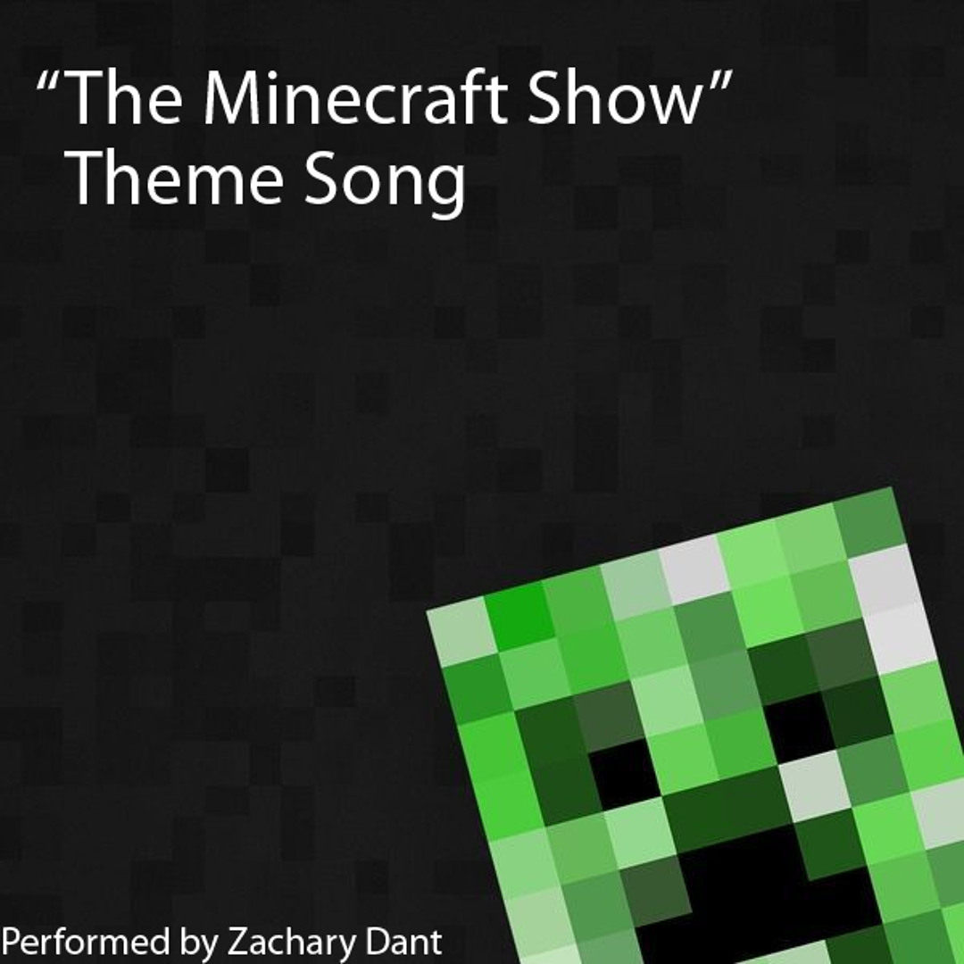 Stream "The Minecraft Show" Theme Song - Instrumental (Full Version) by ...