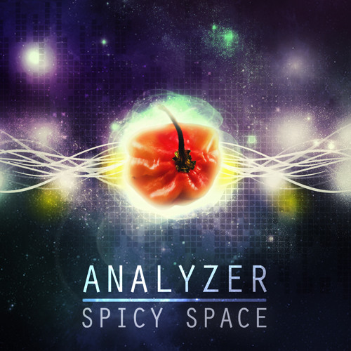 Stream Analyzer - Spicy Space DEMO by AnalyzerMusic | Listen online for ...