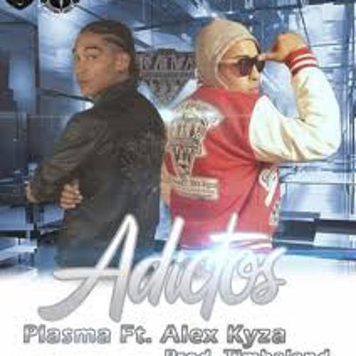 Stream Plasma Ft. Alex Kyza - Adictos (Prod. Timbaland) CES PROD by ...