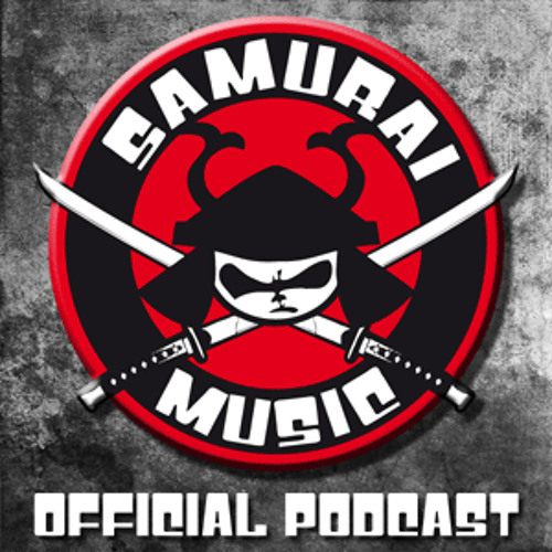 Listen to Samurai Music Official Podcast 05 - Mixed by Tokyo Prose by ...