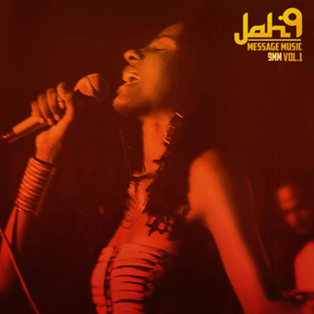 Stream Jah9 - 9MM Message Music Vol.1 by Jah9 | Listen online for free ...