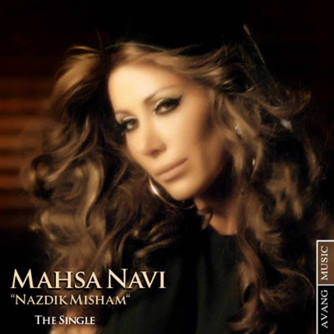 Stream Mahsa Navi - Nazdik Misham by Sounds of Persia | Listen online ...