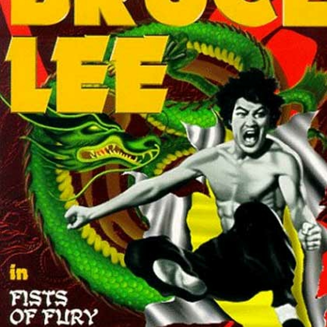 Stream Bruce Lee - Fist of Fury OST ( Main Theme ) by Pistolero79 ...