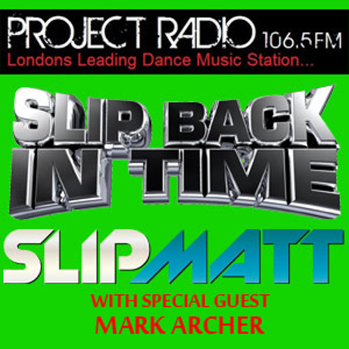 Stream Slipmatt - Slip Back In Time Show 07-12-11 by Slipmatt | Listen ...
