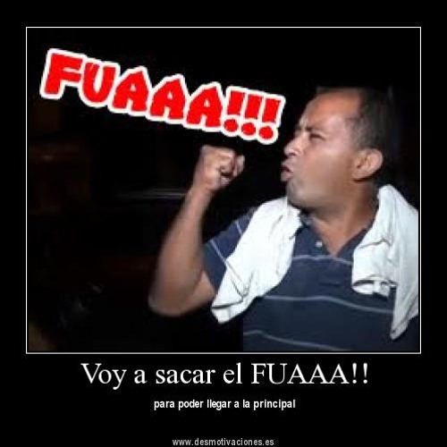 El Fuaaa Memes Meme Personalizado Vamos Con Todo El Fua