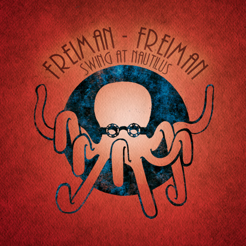 Stream Alex Freiman & The Hot Sauce | Listen to Freiman-Freiman/Swing ...