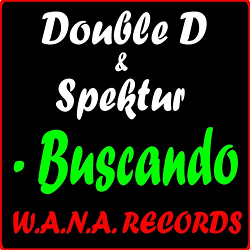 Double D & Spektur - Buscando - Listen to music