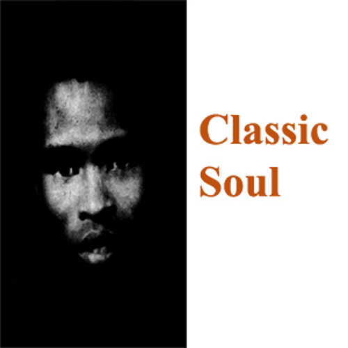 Stream Classic Soul 70s & 80s ( DJ Set/Mixes) by Madsol Desar | Listen ...