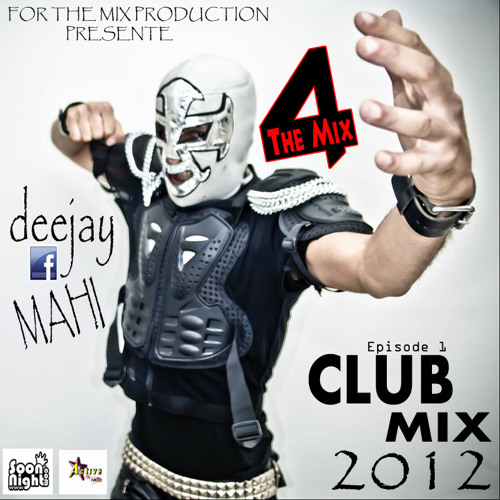 Stream MéGA-COMPILE DANCE 2012 """ deejay mahi """ vol 1 by DJ Mahi ...