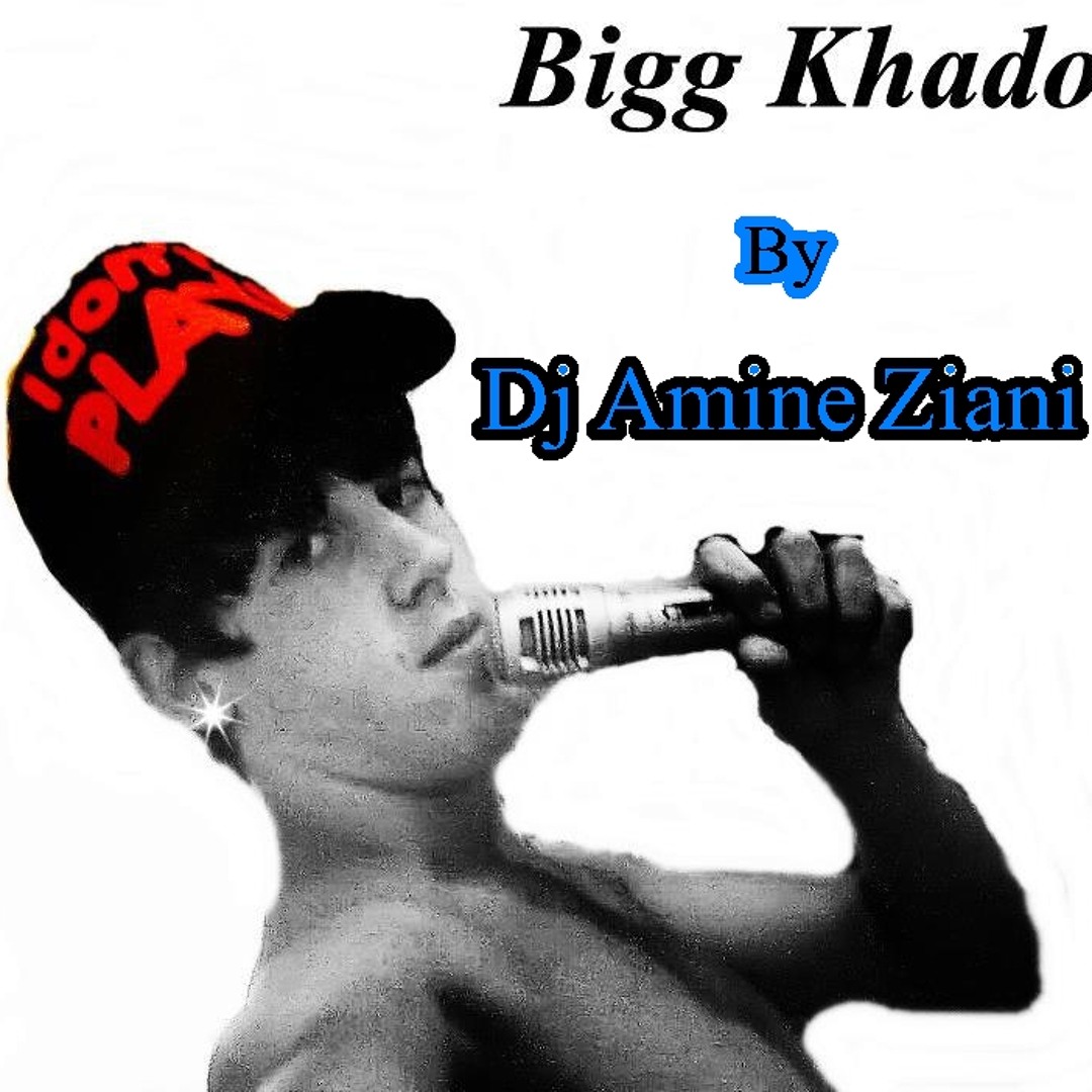 Stream Bigg Khadoo - bghit nog3ad m3ak nini By Dj Amine Ziani by Dj ...