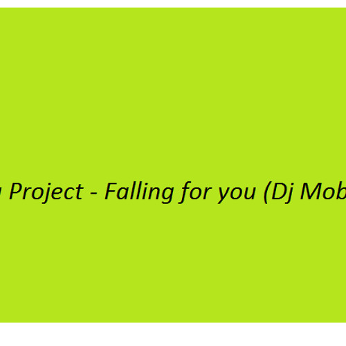 Stream Amanda Project - Falling for you (Dj Mobster remix) by Dj Mobster (Pt) | Listen online ...
