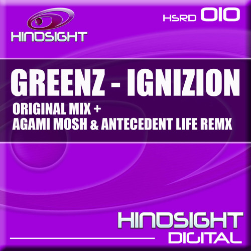 Stream Greenz - Ignition (Agami Mosh & Antecedent Life remix) [Hindsight Digital] by Agami Mosh ...