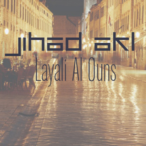 Stream Jihad Akl - Layaly Al Ouns - Aatini Al Naya by sleiman.sleiman ...