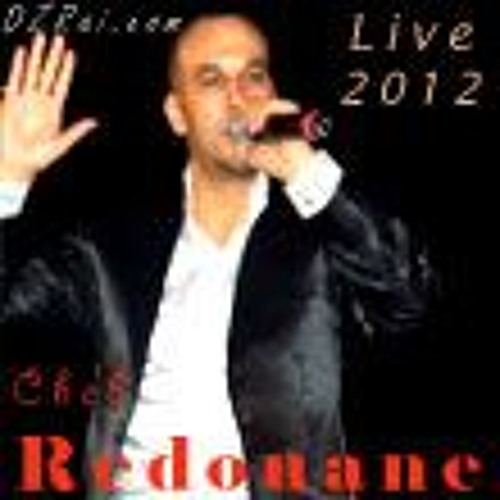 Stream 5.Ghbina Kebira- Cheb-Redouane-Live-2012 - Beni Tala by DzRaii | Listen online for free ...