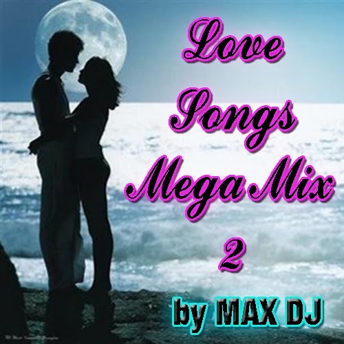 Stream LOVE SONGS MEGAMIX 02 (by MAX DJ) by maxdjslz | Listen online ...