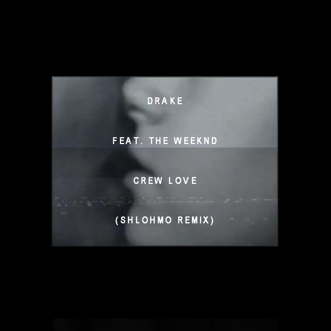 Stream The Weeknd - Crew Love (Shlohmo Remix) by shlohmo | Listen ...